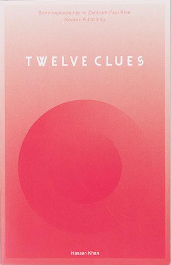 Twelve Clues, Hassan Khan, 2016